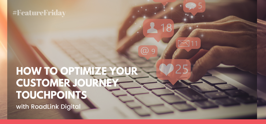 How to Optimize Your Customer Journey Touchpoints - Agency Vista | Agency Vista
